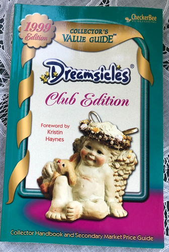 1999 COLLECTOR'S VALUE GUIDE - DREAMSICLES CLUB EDITION | eBay