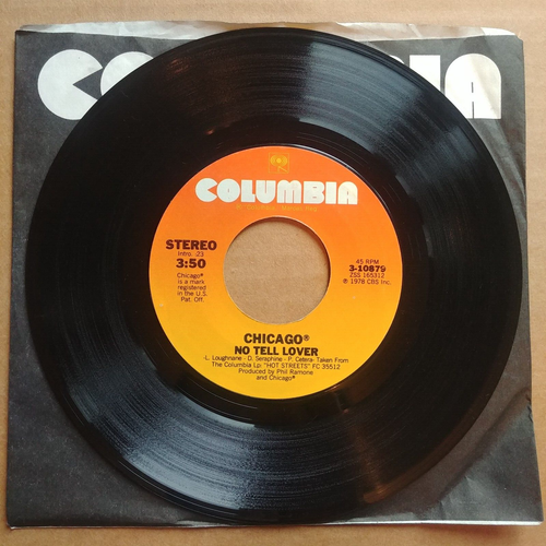 CHICAGO No Tell Lover 45 7" POP ROCK Record Vinyl 1979 Columbia Records ...