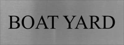 Boat Yard Sign Brushed Aluminium Wall Door Plaque | eBay UK