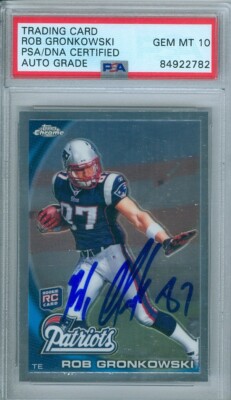 Rob Gronkowski 2010 Topps Chrome #C112 RC Autograph PSA DNA Gem Mint 10 ...