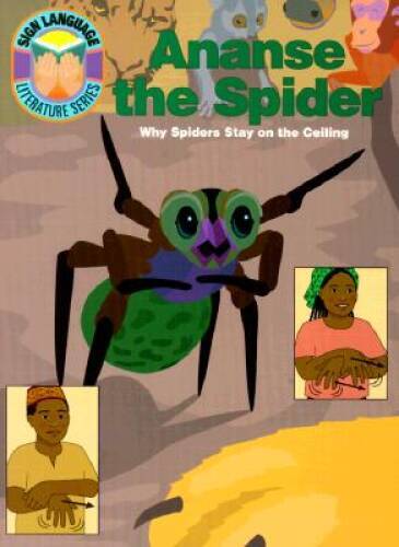 Ananse the Spider: Why Spiders Stay on the Ceiling (GP085) (Sign ...