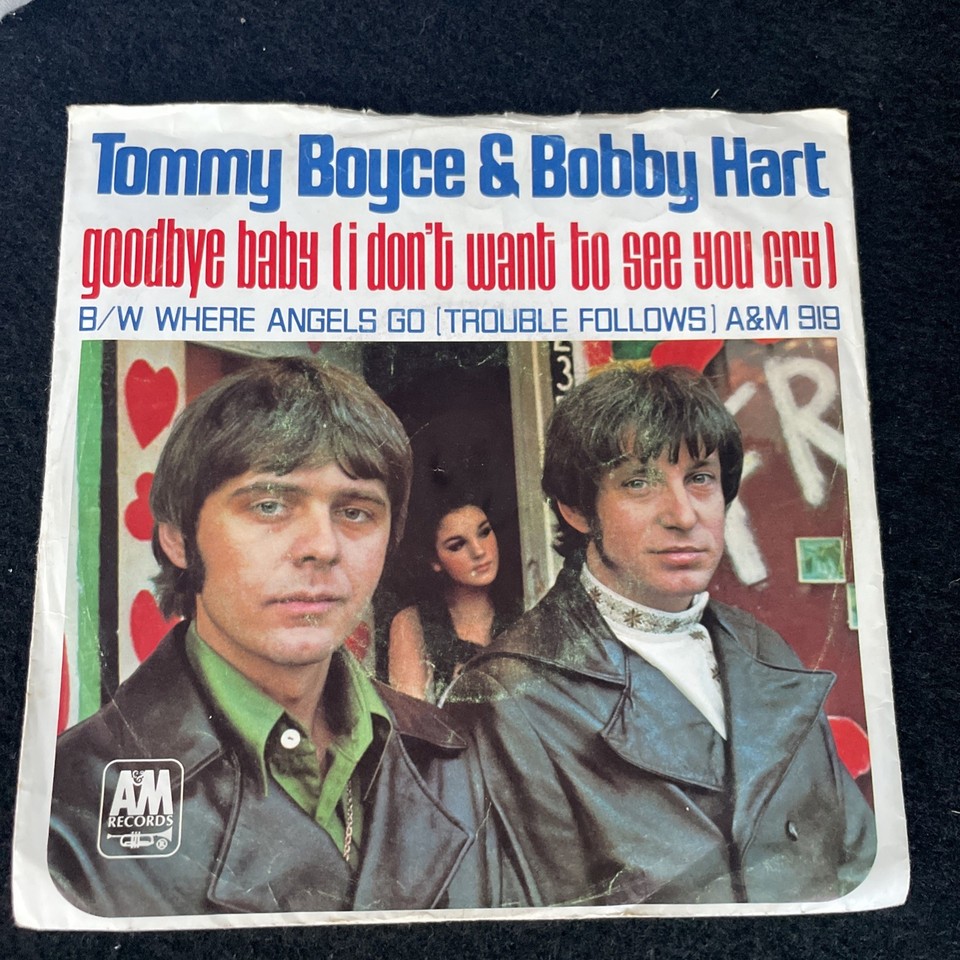 Tommy Boyce/Bobby Hart: Goodbye.../Where Angels.. 45 w/sleeve A&M 60's ...