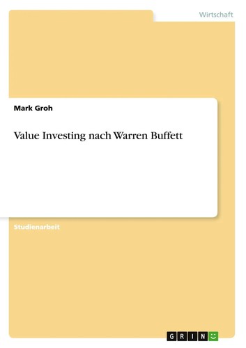 Value Investing nach Warren Buffett Mark Groh Taschenbuch 20 S. Deutsch ...