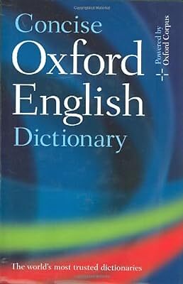 Concise Oxford English Dictionary: 11th edition revised 2008, Oxford ...