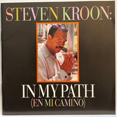 Steve Kroon : In My Path (CD 2000 World Blue Records) *Rare* *Very Good ...