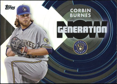 2022 Topps Corbin Burnes GN-45 Generation Now | eBay
