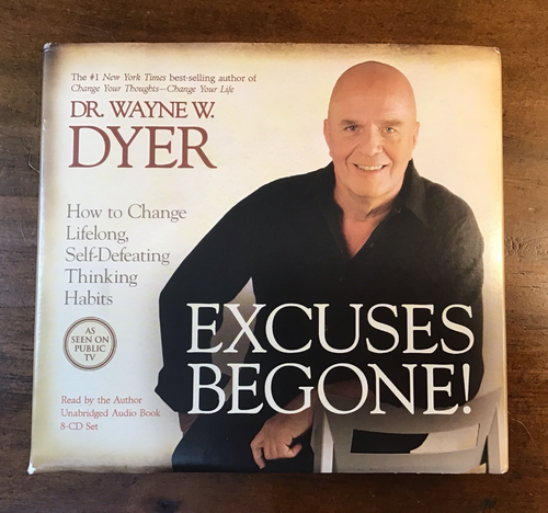 Excuses BeGone! Dr. Wayne Dyer Audio Book 8 CD Set Lot Change Lifelong ...