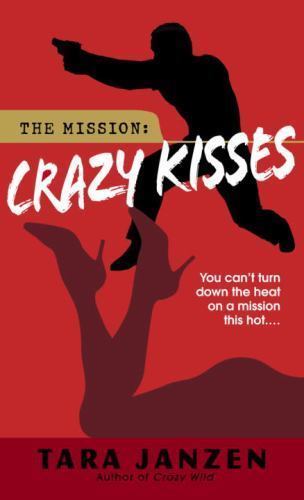 Crazy Kisses by Tara Janzen (2006, Mass Market) for sale online | eBay