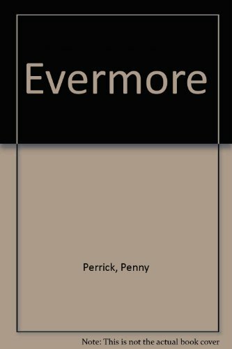 Evermore By Penny Perrick. 9780593036969 9780593036969| eBay
