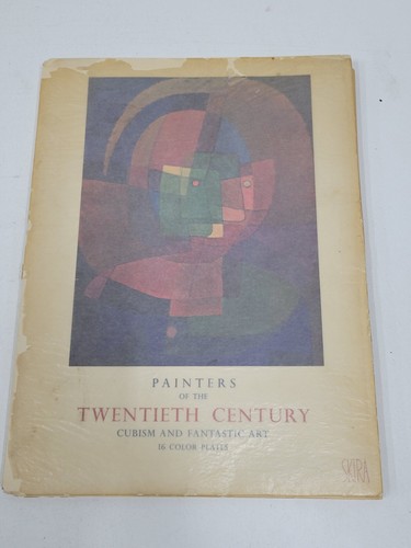 Painters of the Twentieth Century Cubism and Fantastic Art Lassaigne ...