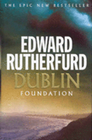 Edward Rutherfurd Dublin Foundation 2004 Hardcover 1st Edition Signed ...
