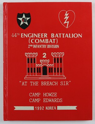 44th Engineer Battalion 2nd Infantry Division 1992 Korea Unit History ...