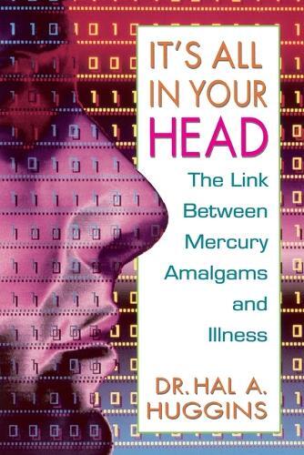 Hal A. Huggins It's All in Your Head (Paperback) 9780895295507 | eBay