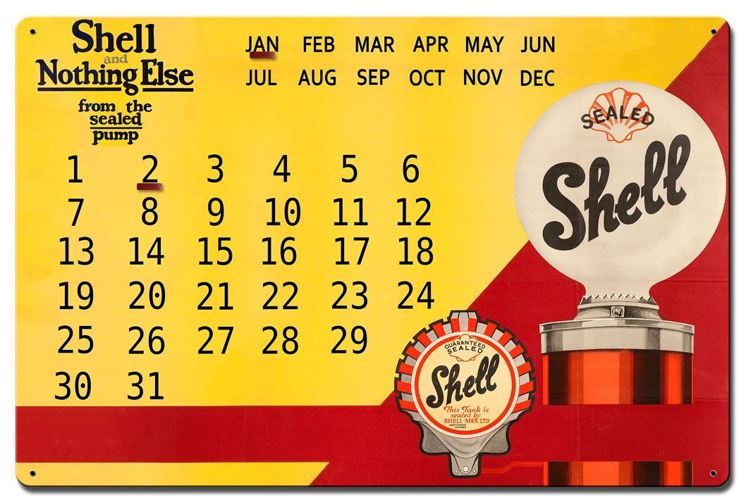 SHELL AND NOTHING ELSE CALENDAR 24" HEAVY DUTY USA MADE METAL ...