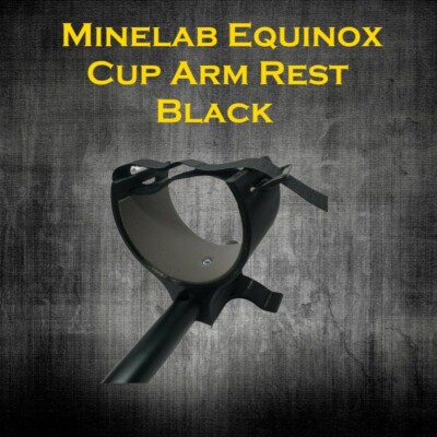 Minelab Equinox Cup Arm Rest - Black | eBay