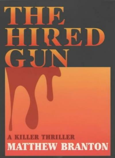 The Hired Gun Matthew Branton 0747552320 for sale online | eBay