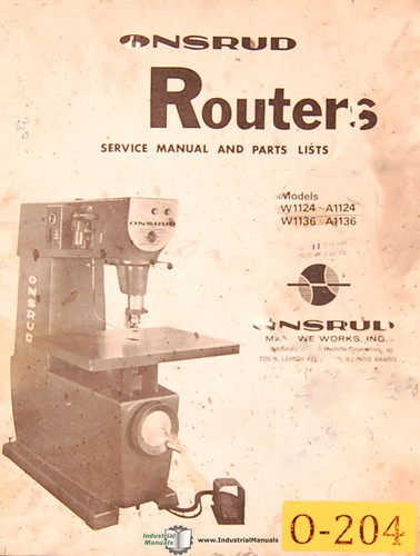 Onsrud W1124 A1124 W1136 A1136, Routers Service and Parts Manual 1968 ...