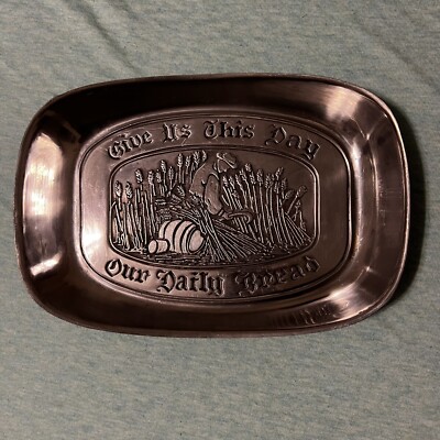 Wilton Armetale Metal Servware Tray 'Give us This Day Our Daily Bread ...