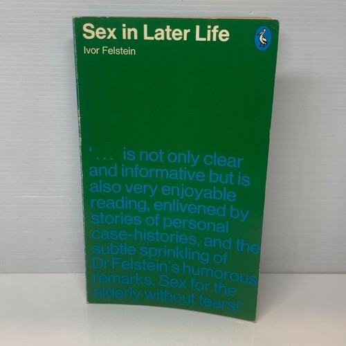 Sex in Later Life by Ivor Felstein (Paperback Book) Guides, Sexuality ...