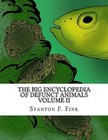 The Big Encyclopedia of Defunct Animals: Volume II by Fink V., Stanton ...
