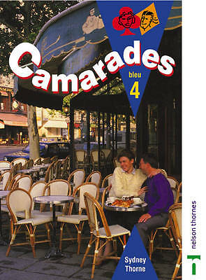 Camarades: Stage 4 by Gwen Berwick, Caroline Woods, Sydney Thorne ...