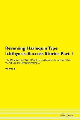 Reversing Harlequin Type Ichthyosis, , Paperback | eBay UK