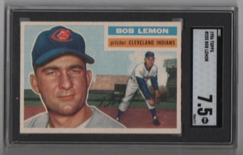 1956 Topps BOB LEMON #255 Gray Back NM+ SGC 7.5 Cleveland Indians Sharp ...