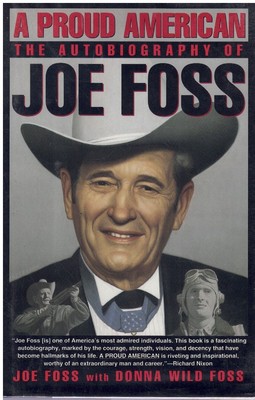 A PROUD AMERICAN The Autobiography of Joe Foss | eBay