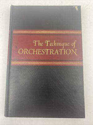 The Technique of Orchestration - Kent Wheeler Kennan (Hardcover, 1962 ...