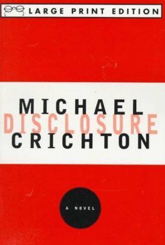 Disclosure by Michael Crichton (1994, Trade Paperback) for sale online ...