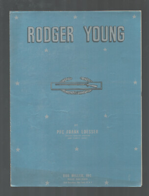 RODGER YOUNG Loesser 1945 WWII Medal Of Honor Recipient Vintage Sheet ...
