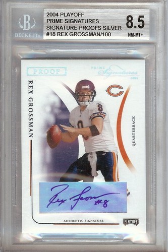 Rex Grossman 2004 Playoff Prime Signatures Silver Proof Auto BGS 8.5 ...