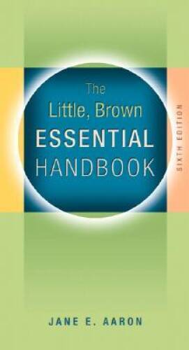 Little, Brown Essential Handbook (6th Edition) - Spiral-bound - GOOD ...