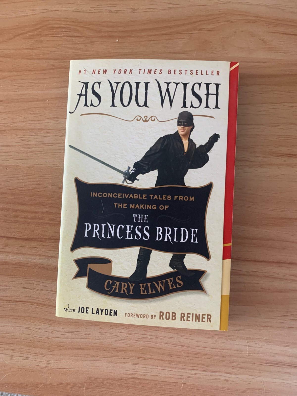 As You Wish : Inconceivable Tales from the Making of the Princess Bride ...