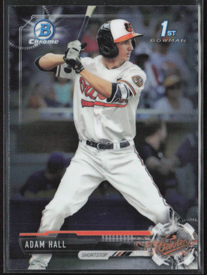2017 Bowman Draft #BDC-55 Adam Hall Chrome | eBay