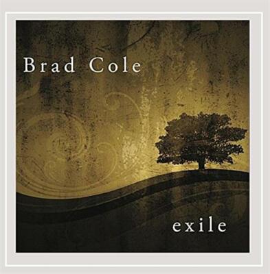 Exile - Music CD - Brad Cole - 2016-10-25 - CD Baby - Very Good - Audio ...