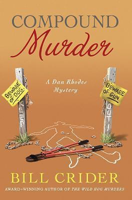 Compound Murder: A Dan Rhodes Mystery (Sheriff Dan Rhodes Mysteries ...