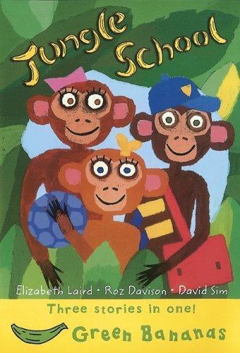 Jungle School by Roz Davison and Elizabeth Laird (2006, Digest ...