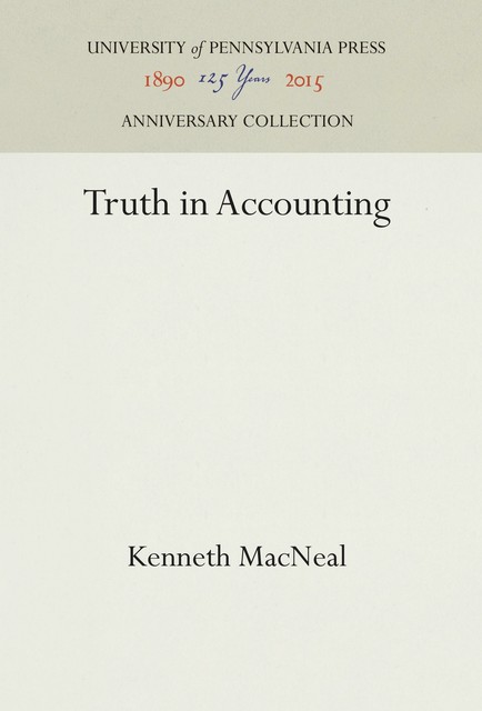 Truth in Accounting von Kenneth Macneal (2017, Gebundene Ausgabe ...