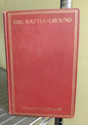 The Battle-Ground Ellen Glasgow Hardcover Doubleday Illustrated Red ...