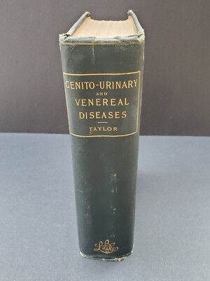 Genito-Urinary And Venereal Diseases And Syphylis 1900 Robert W Taylor ...