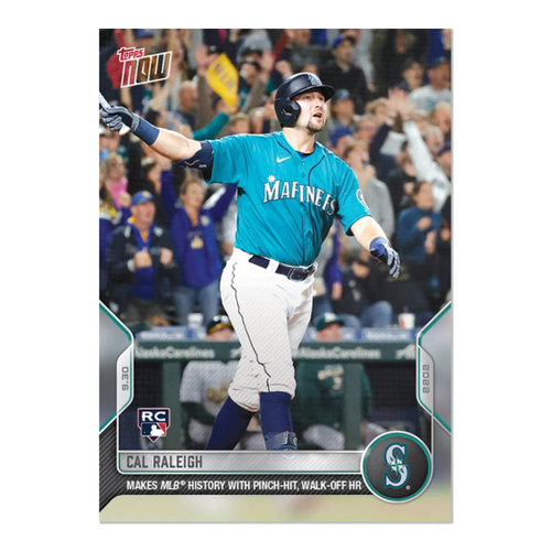 2022 MLB Topps Now #991 Cal Raleigh Pinch Hit Walk Off HR Mariners RC ...