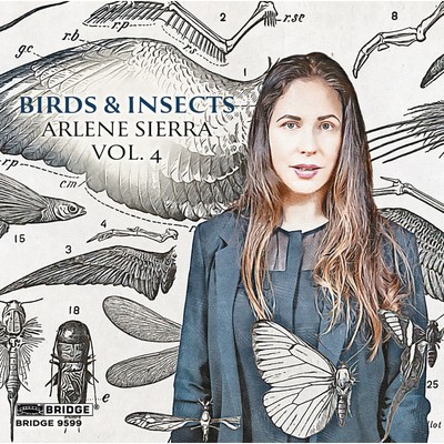 BRIDGE9599 Steven Beck; Sarah Cahill Arlene Sierra, Vol. 4 - Vögel ...
