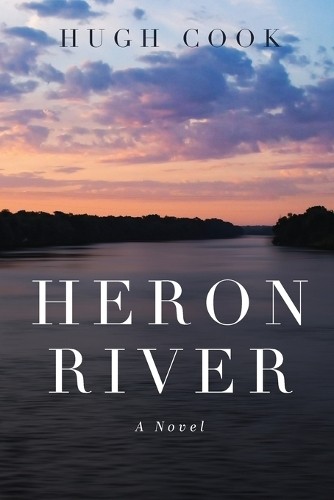 Hugh Cook Heron River (Paperback) (UK IMPORT) 9781734685992| eBay