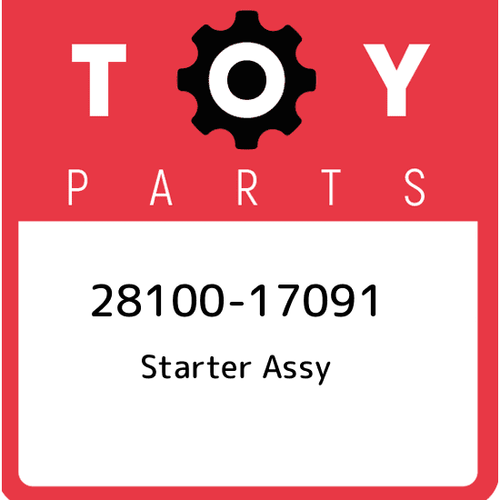28100-17091 Toyota Starter assy 2810017091, New Genuine OEM Part | eBay