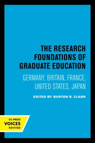 Burton R. Clark The Research Foundations of Graduate Education (Poche ...