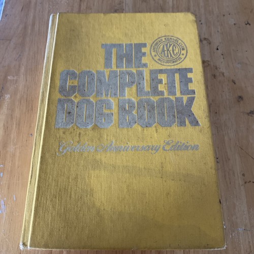 VTG The Complete Dog Book Golden Anniversary Edition Amer. Kennel Club ...