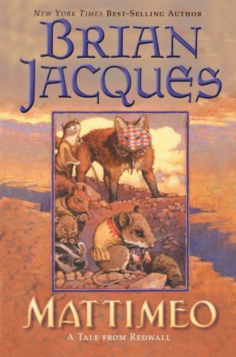Mattimeo : A Tale from Redwall by Brian Jacques (2003, Trade Paperback ...