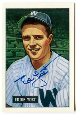 1951 Bowman Reprint #41 EDDIE YOST Signed Auto Card Wash. Senators 1986 ...