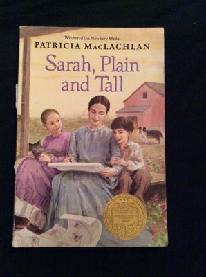 Sarah Plain and Tall by Patricia MacLachlan 1987 Paperback Newberry ...